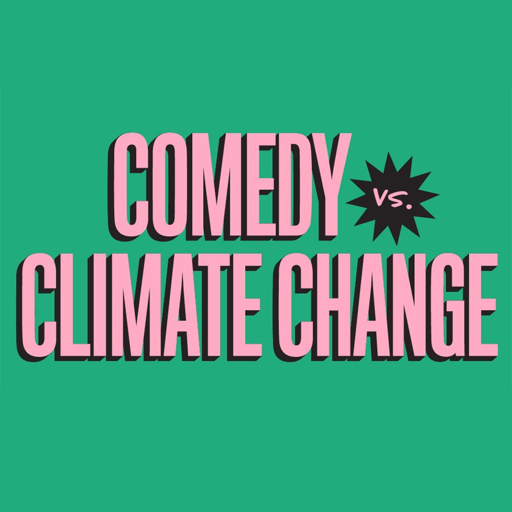 Climate Week North East: Climate Fools Day, a night of comedy | Lemon Tree