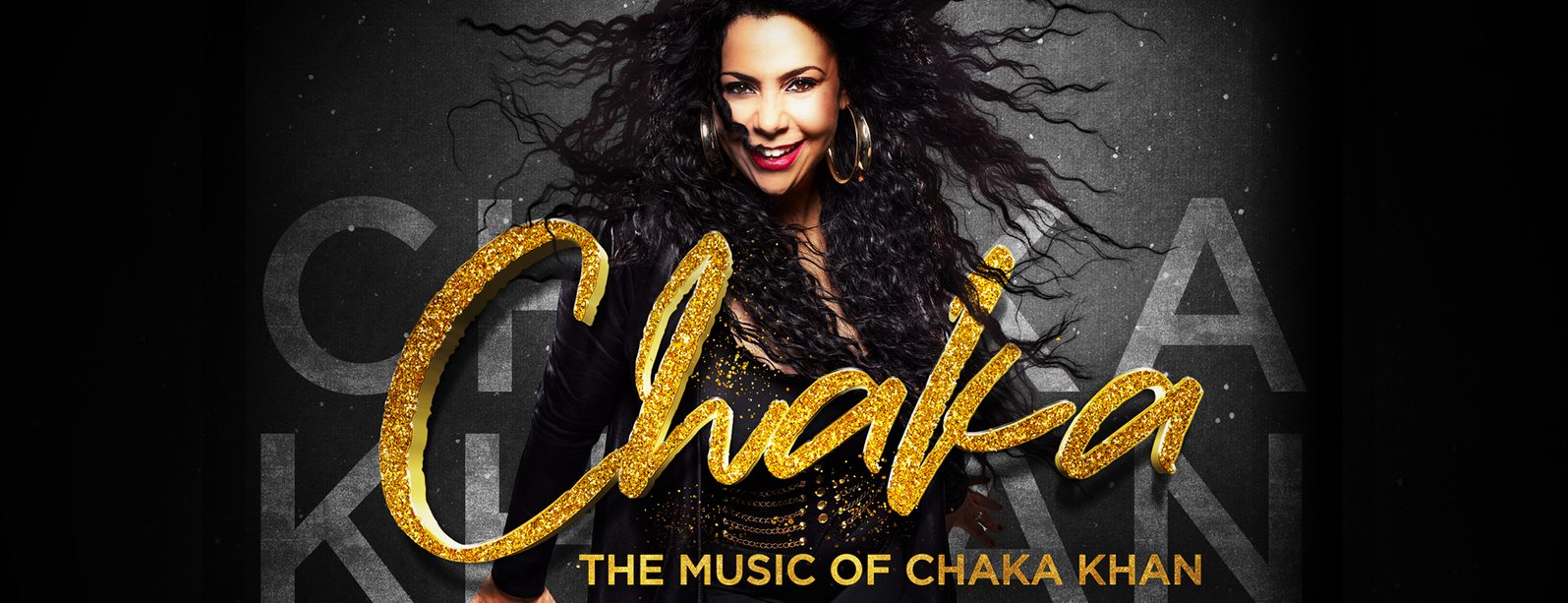 Chaka: The Music of Chaka Khan | Aberdeen Performing Arts